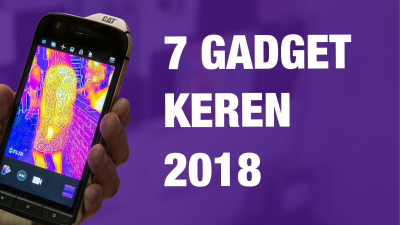 7 Gadget Paling Keren 2018 Dari Event MWC 2018 | DroidPoin